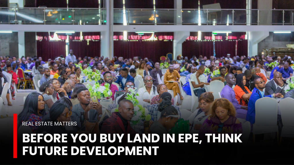 Before You Buy Land In Epe, Think Future Development | Esso